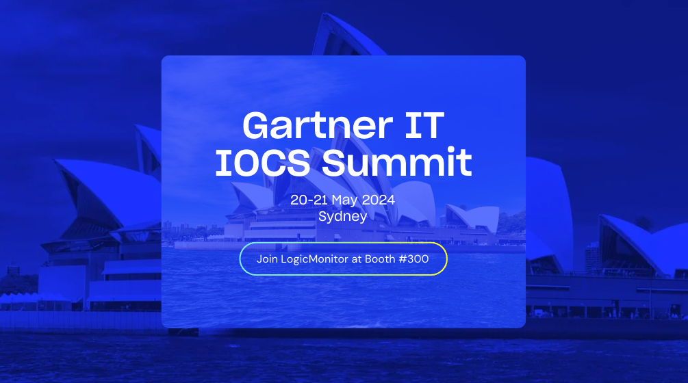 Join Us at the Gartner IT IOCS Summit in Sydney! | LogicMonitor - 15475