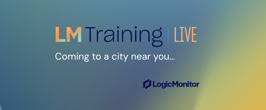 Meet Us in Austin, NYC, San Diego, or London for LM Training | LIVE! | LogicMonitor - 16687