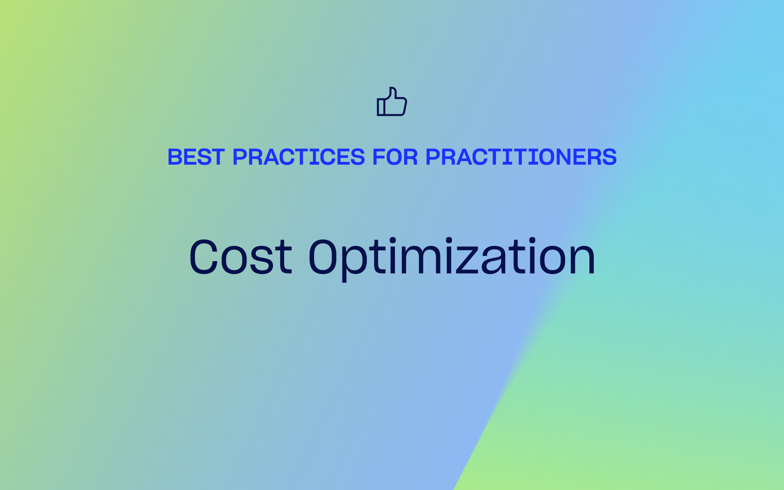 Best Practices for Practitioners: Cost Optimization | LogicMonitor - 18490